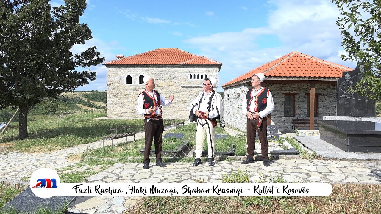 Fazli Rashica, Haki Muzaqi, Shaban Kransiqi - Kullat e Kosovës - YouTube