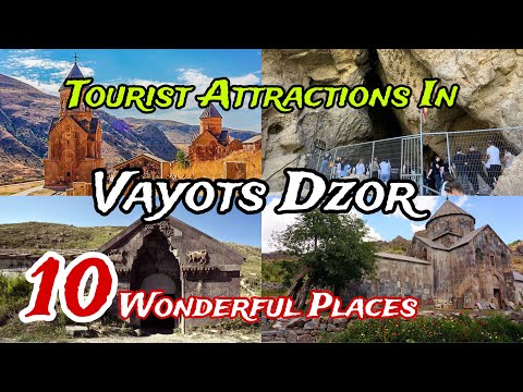 Top 10 Best Tourist Places to Visit in Vayots Dzor Province 😍 | Armenia 🇦🇲