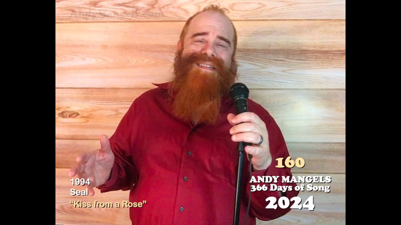366 Days of Song - Andy Mangels - Day 160 song is "Kiss from a Rose" as ...
