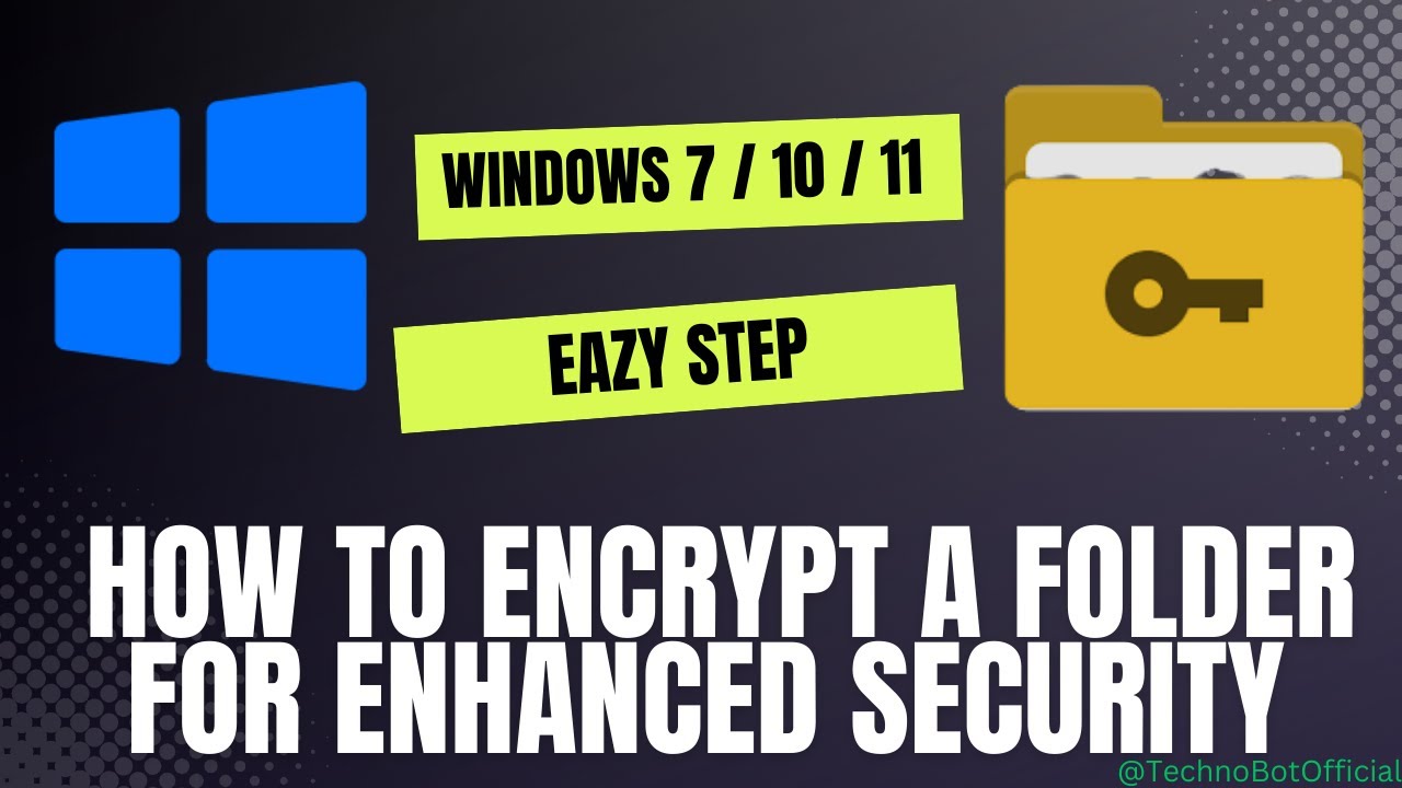 Windows : How to Encrypt a Folder for Enhanced Security - YouTube