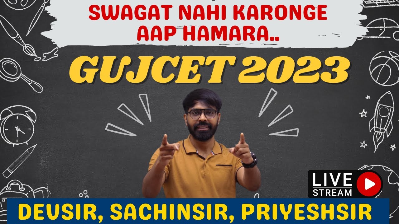 GUJCET FREE LIVE SERIES 2023 | PHY, CHEM, MATHS | ALL INFORMATION ...