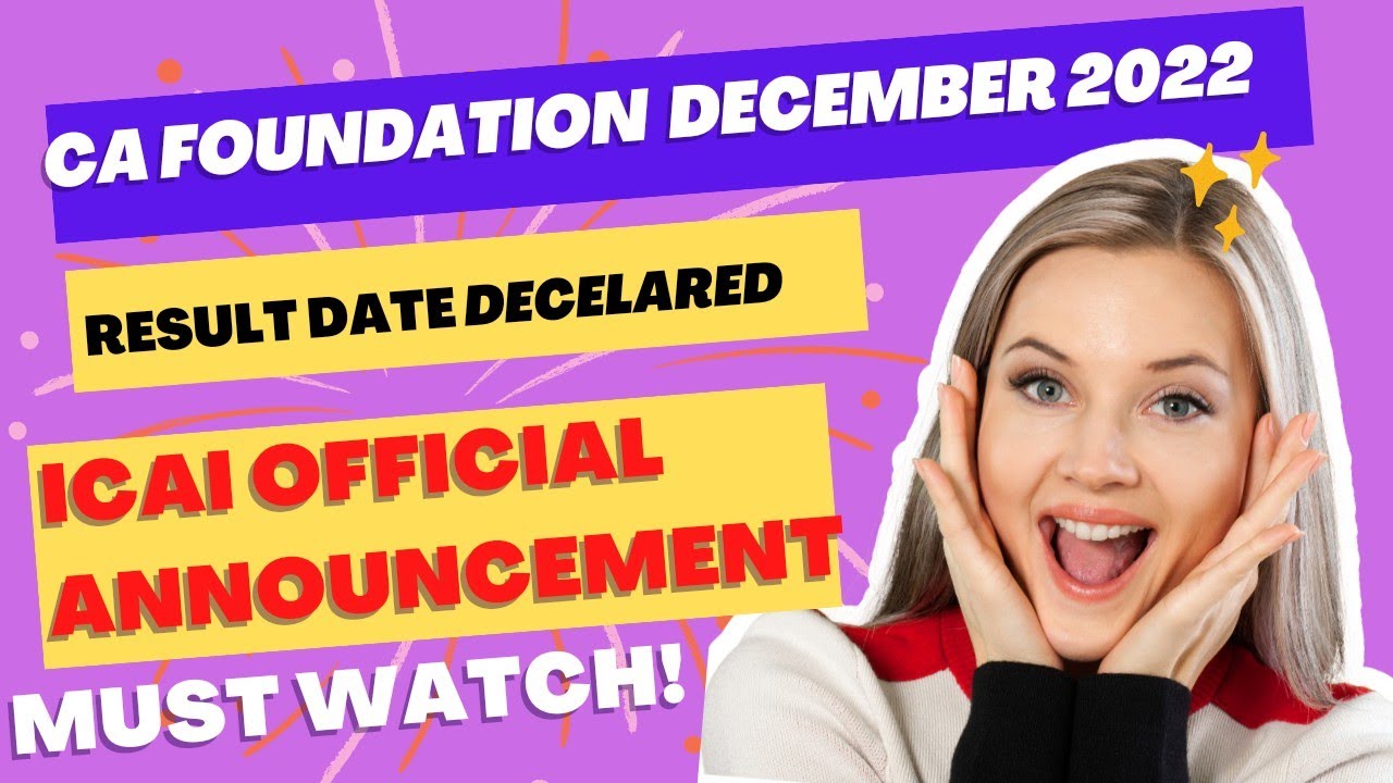 Official Announcement l Ca foundation December 2022 Result Date ...