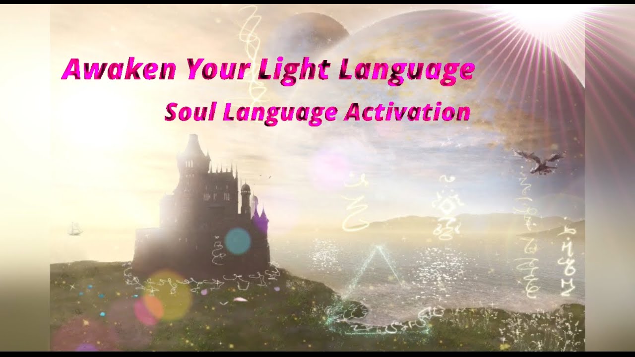 Awaken Your Light Language 💖 Soul Language Activation 🧬💎Ancient Earth ...