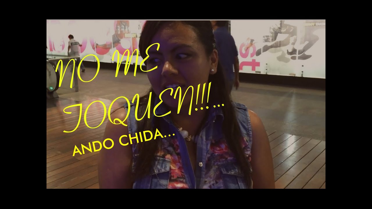 NO ME TOQUEN, ANDO CHIDA!!!... DÍA 08/08/2015 VLOGS DIARIOS #281 ...