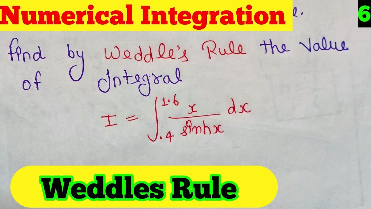 Weddles Rule | weddles important questions Numerical integration lec 6 - YouTube