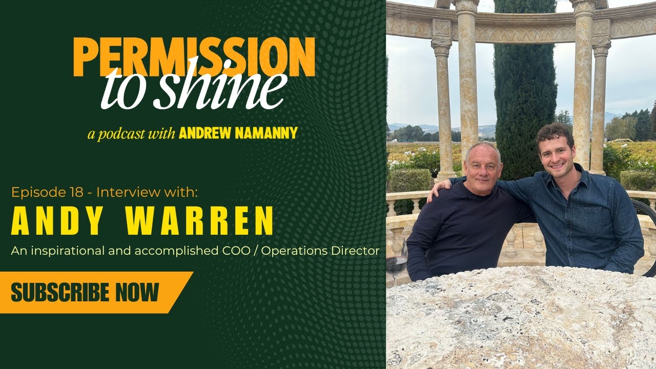 Ep 18. Permission to Shine with Andy Warren | Leadership at Walt Disney ...