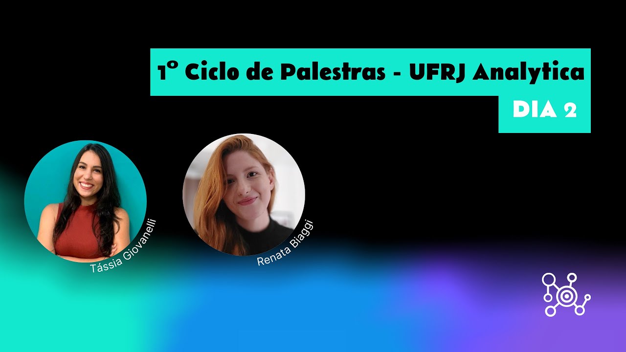 1º Ciclo de Palestras da UFRJ Analytica - Dia 2 - YouTube