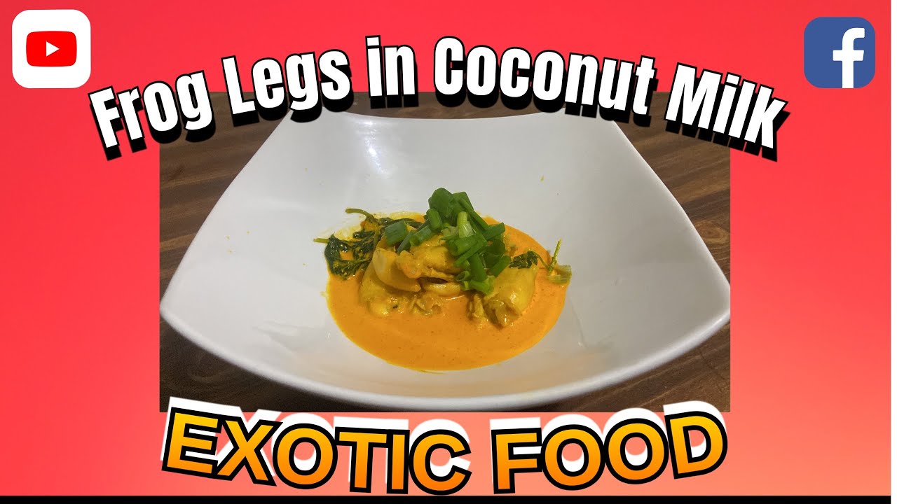 How to cook Exotic Food, Frog Legs in coconut milk - YouTube