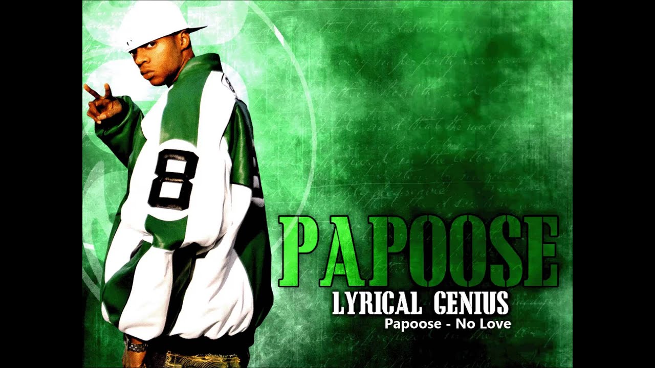 Papoose - No Love - YouTube