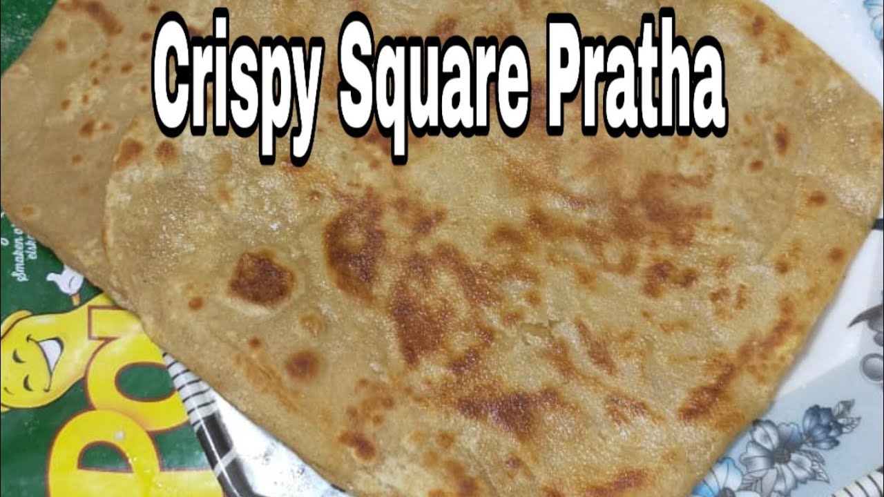 Crispy Square Paratha || Chakor Pratha || Chokor Paratha || Easy Yummy ...