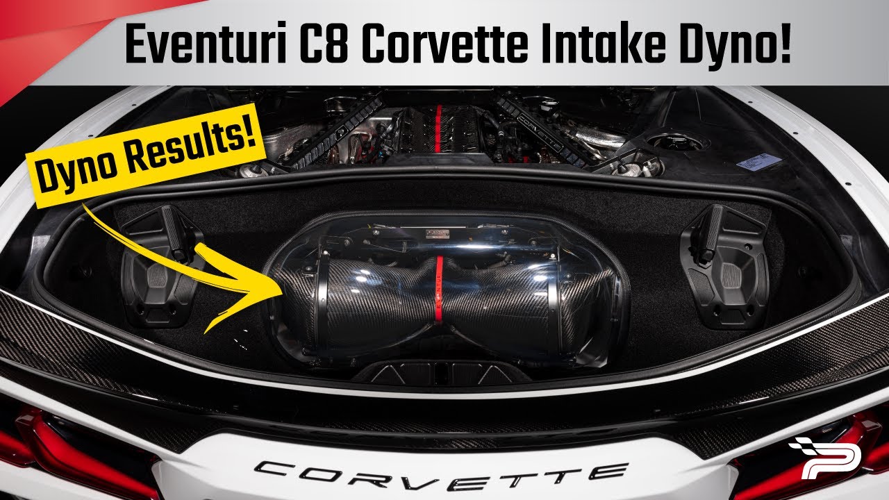 Eventuri Intake C8 Corvette Dyno Testing! - Paragon Performance - YouTube