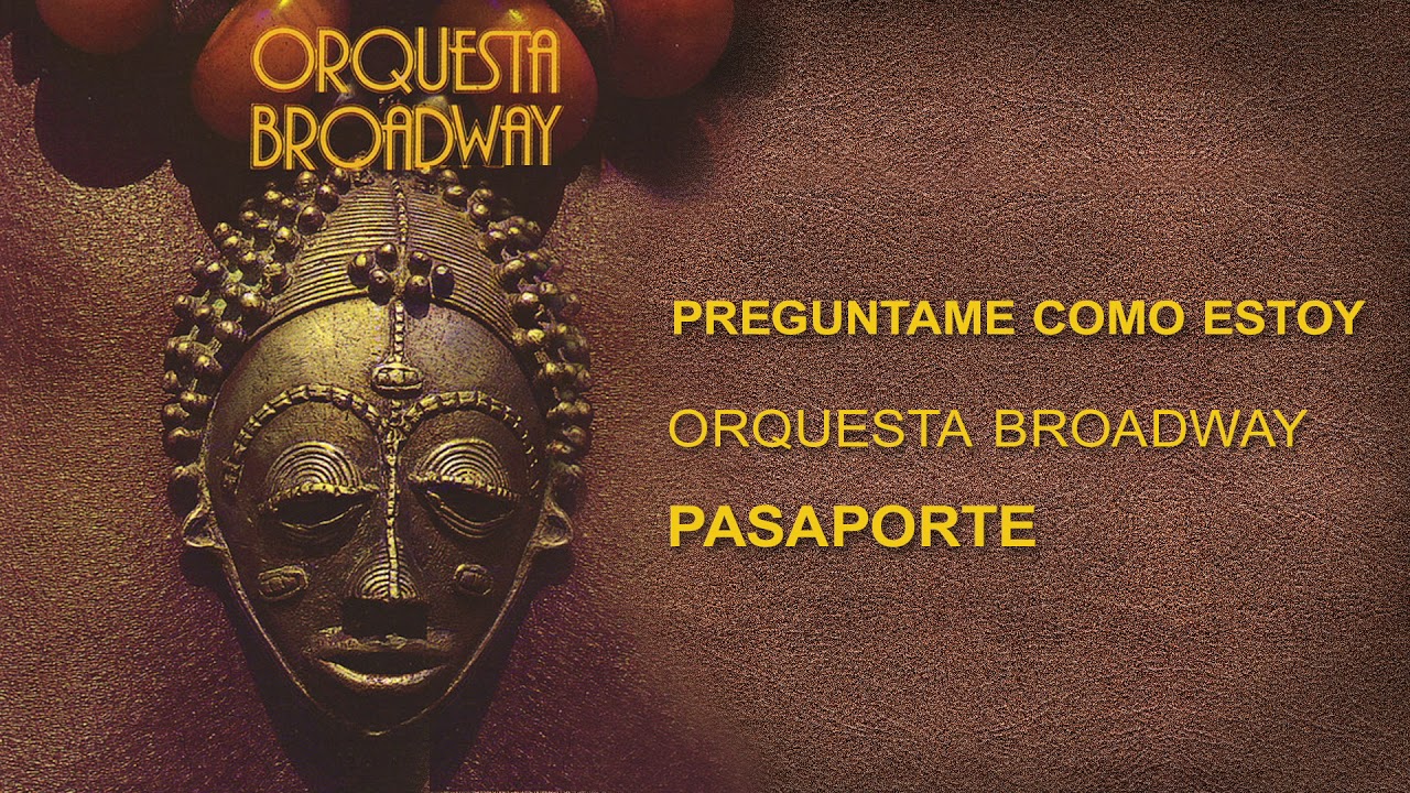Preguntame Como Estoy 🤷🏻‍♀️ - Orquesta Broadway [Cover Audio] - YouTube