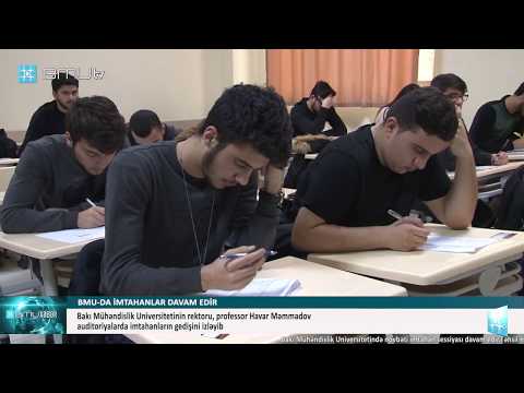 BMU-nun rektoru imtahanların gedişini izləyib_BMU Xəbər