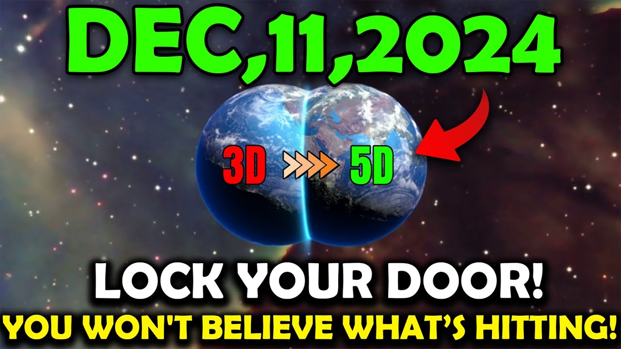 it's coming! 11 December 2024! The 5D Ascension Process is Accelerating at an Alarming Rate ...