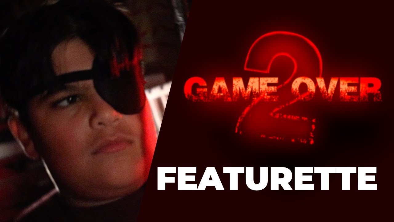 Game Over 2 | Exclusive Featurette - YouTube