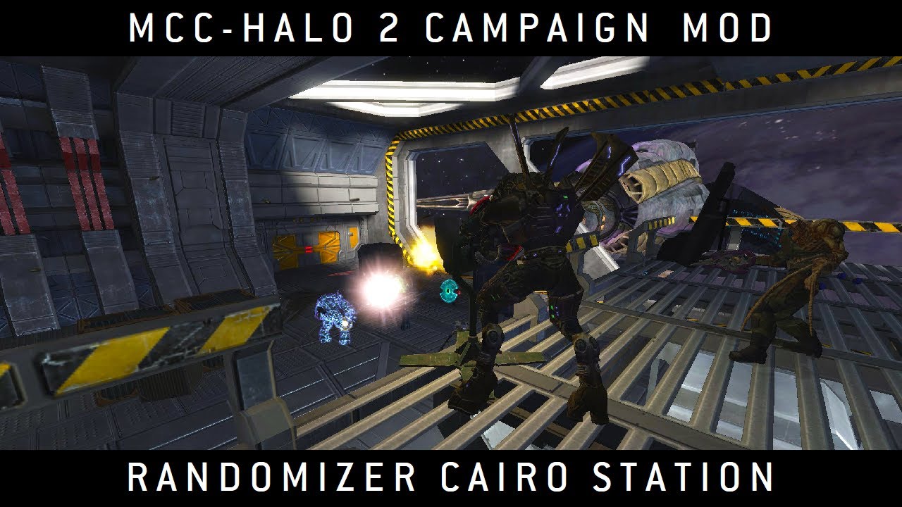 Halo MCC: Halo 2 Campaign Mod - Randomizer Cairo Station - YouTube