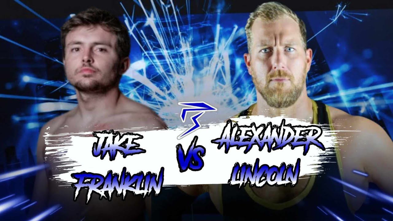 Alexander Lincoln vs Jake Franklin (9/6/24) - YouTube