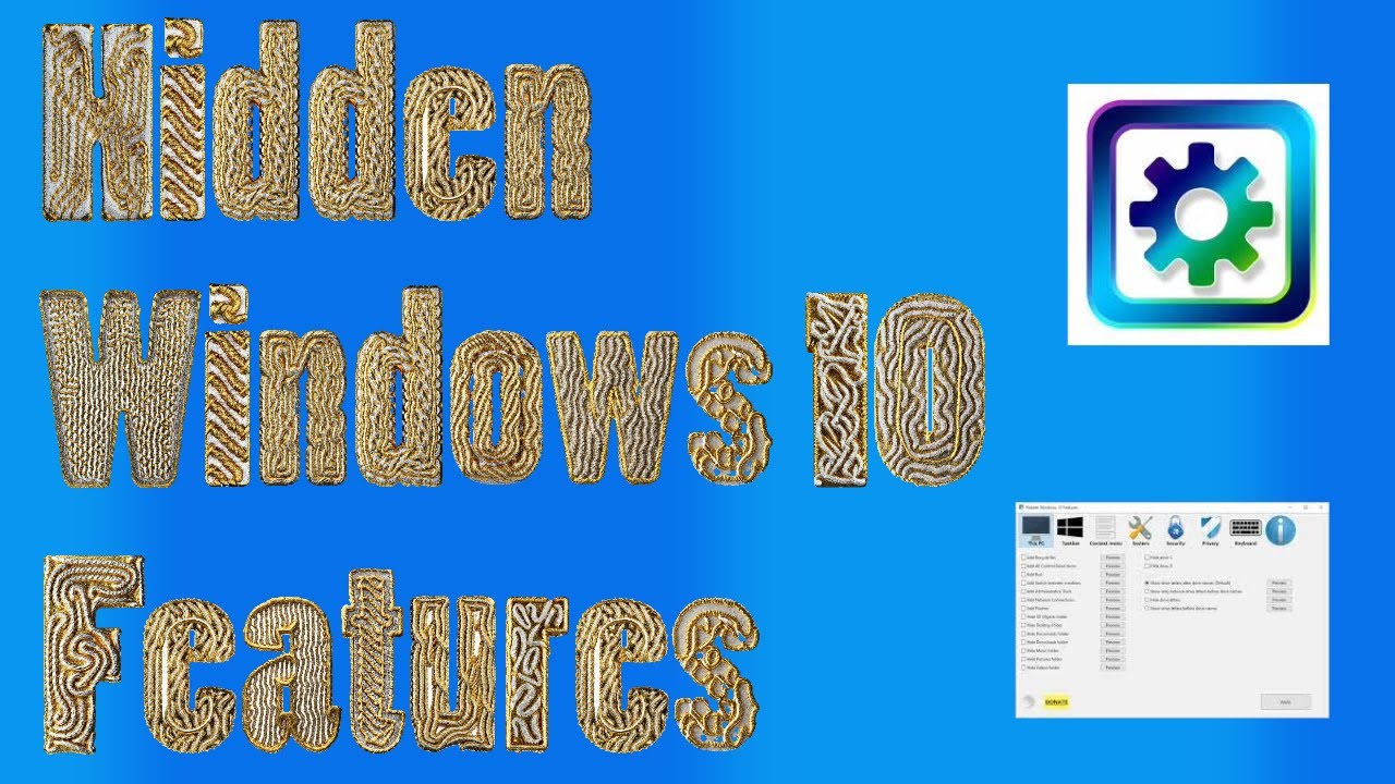 Personalize Windows 10 with Hidden Windows 10 Features - YouTube