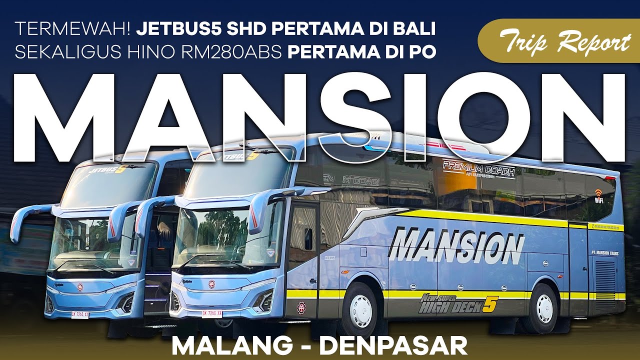 Termewah! Jetbus5SHD Pertama Di Bali : PO MANSION AKAP Denpasar - YouTube