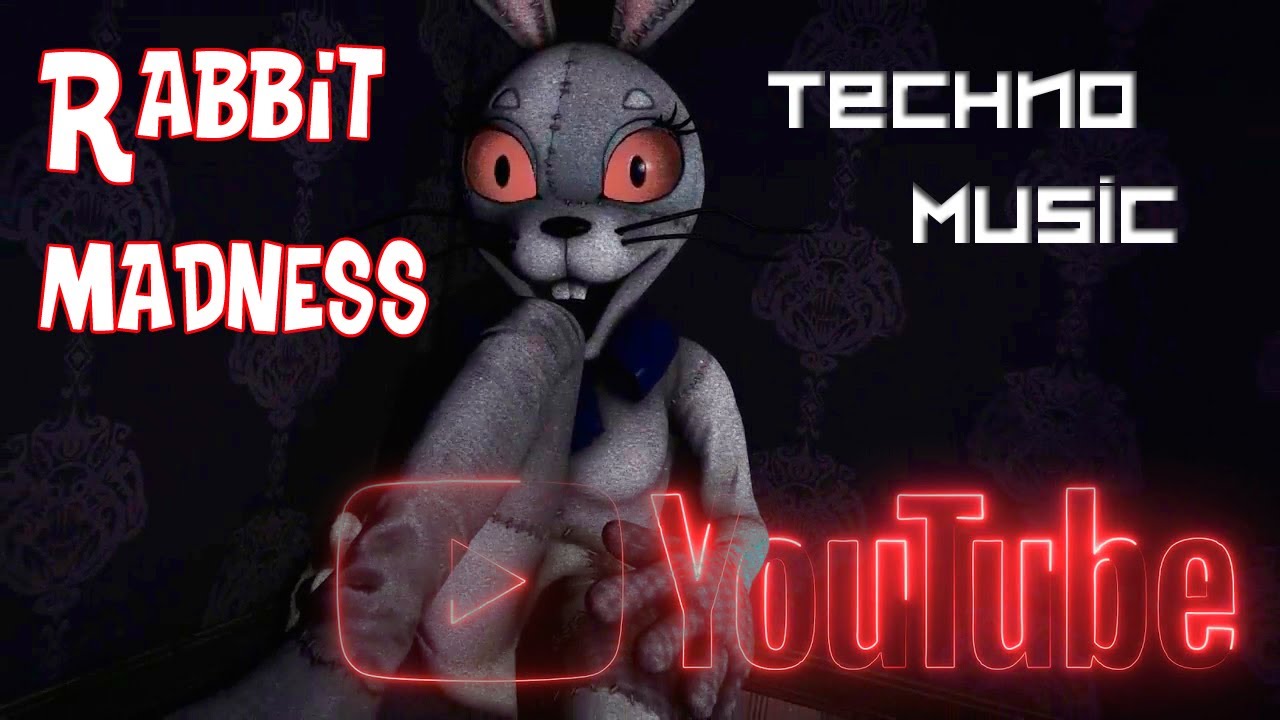 Rabbit madness / Techno Music / - YouTube