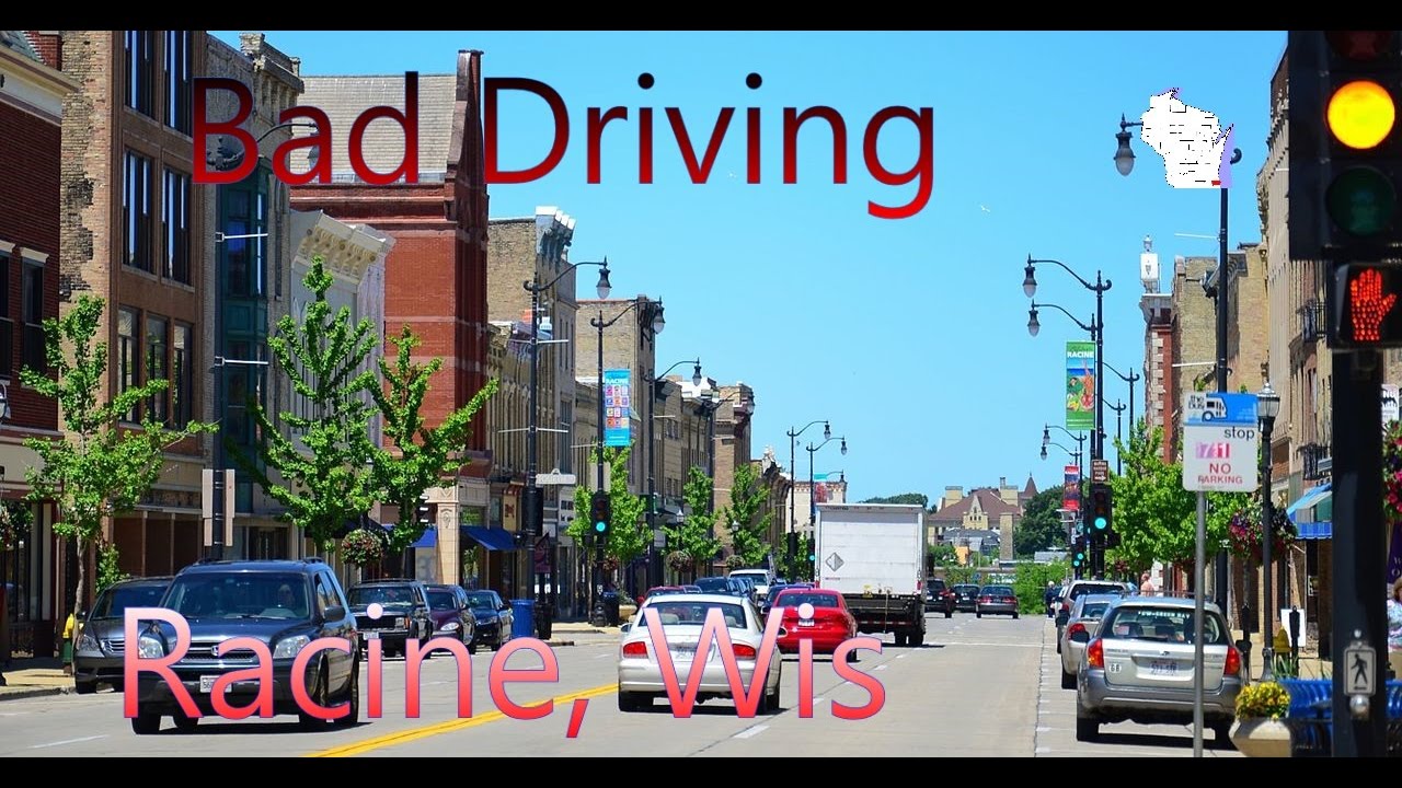 Bad Driving In Racine Wisconsin - YouTube