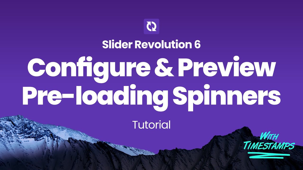 Slider Revolution 6 - Spinners (Configuring & Previewing) - YouTube