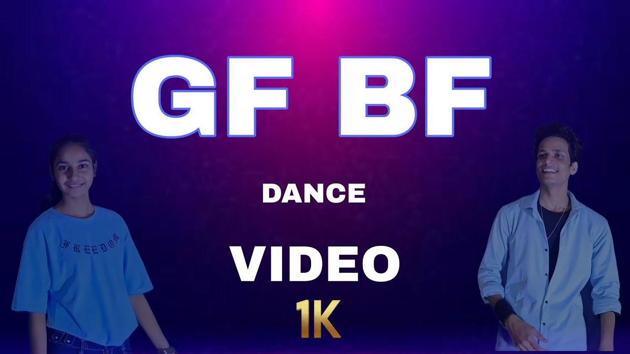 GF BF Dance Cover | Sooraj Pancholi, Jacqueline Fernandes | LAVINA ...