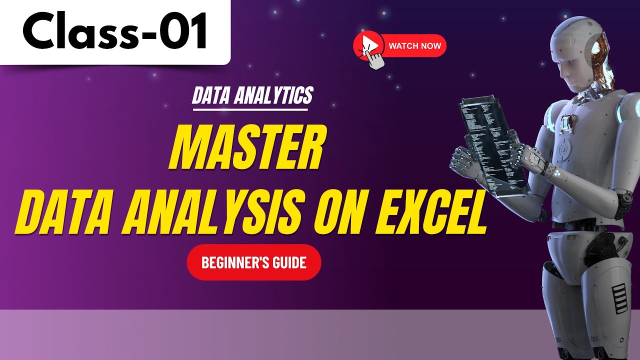 📊 Data Analytics Class 01 | Master Data Analysis on Excel | Beginner's Guide 🚀 - YouTube