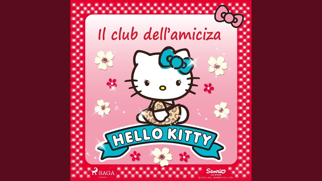 Chapter 1.14 - Hello Kitty - Il club dell'amiciza - YouTube