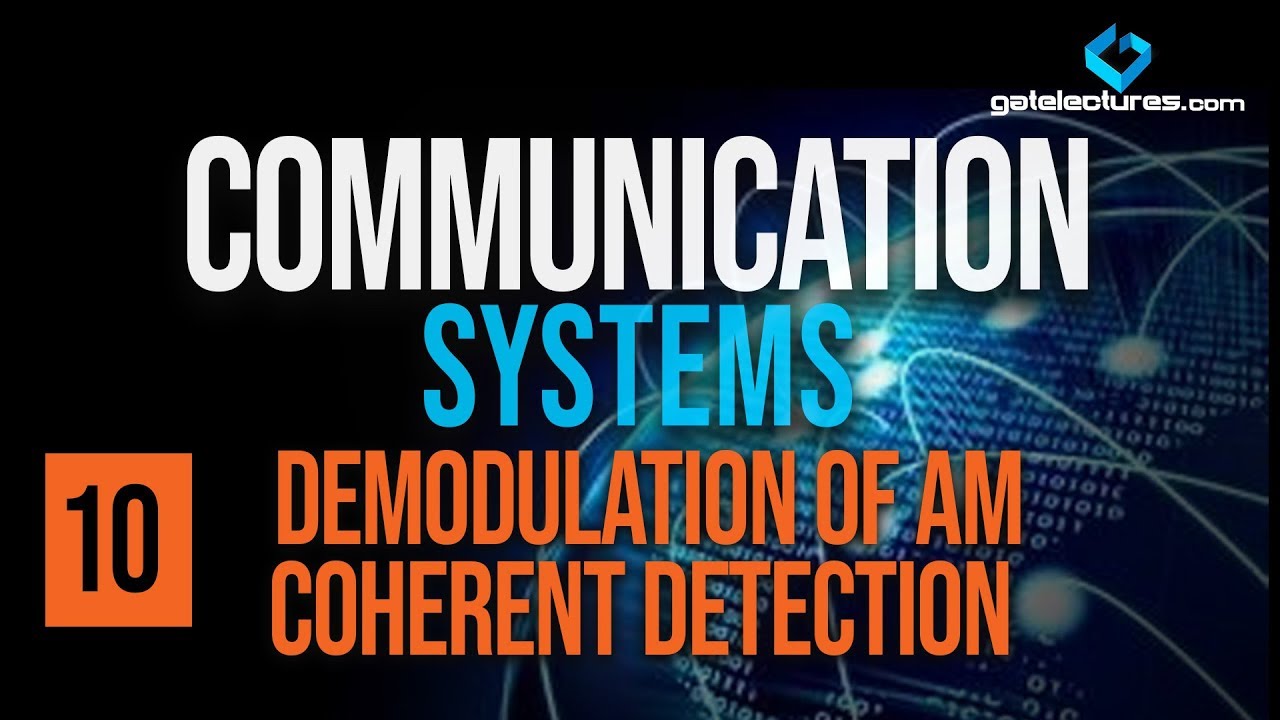 Communication System 10 Demodulation of AM Coherent Detection - YouTube