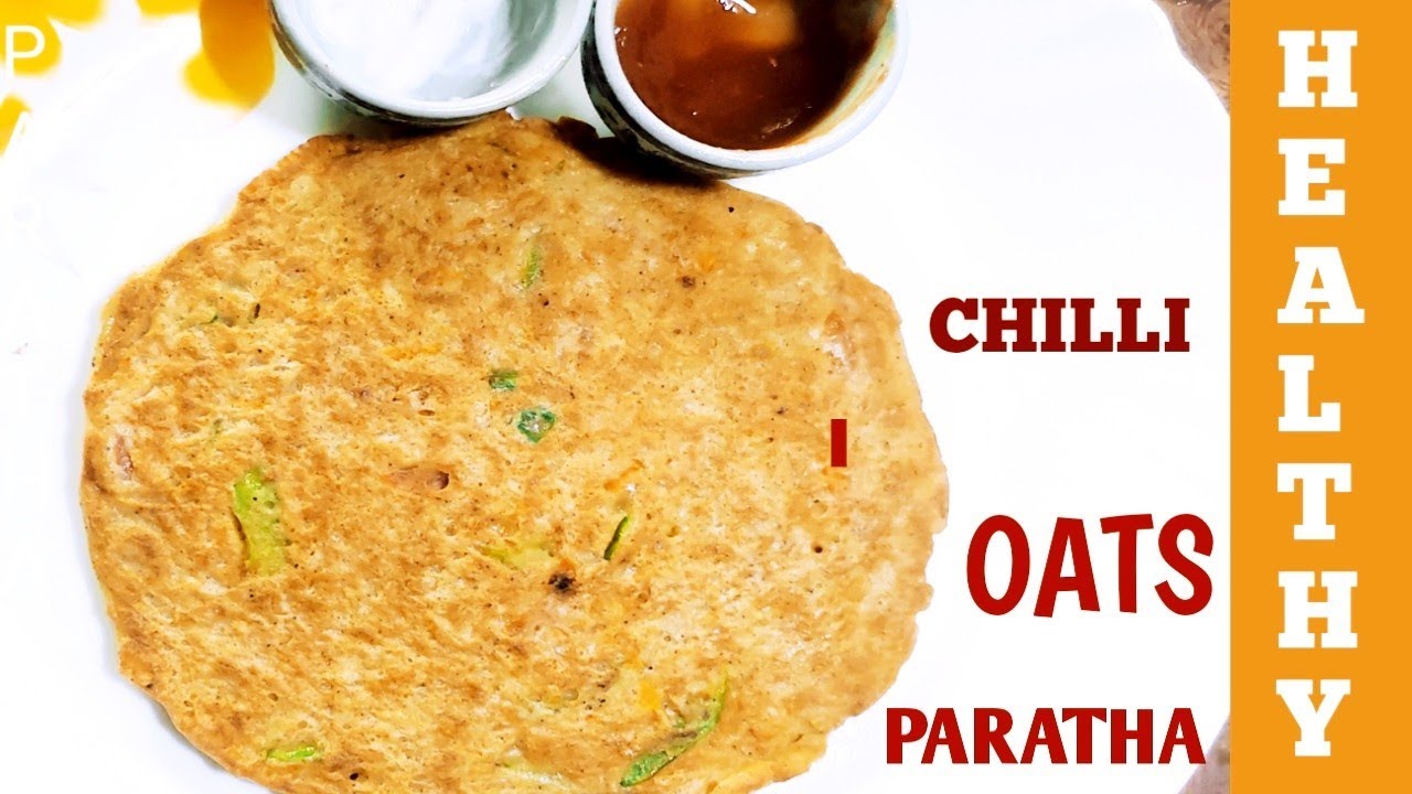 Oats Paratha for Weight Loss/Healthy Oats recipe/weight loss Oats ...