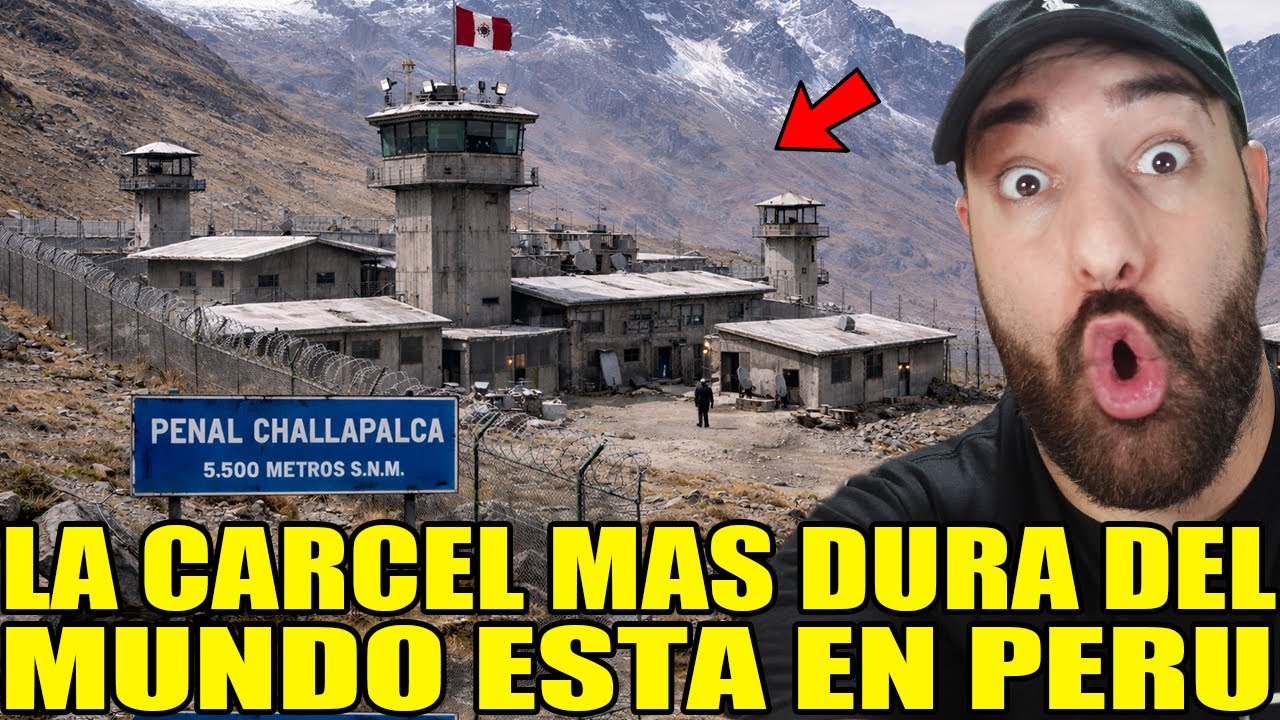 La CÁRCEL MÁS EXTREMA del MUNDO esta en PERÚ!! - YouTube