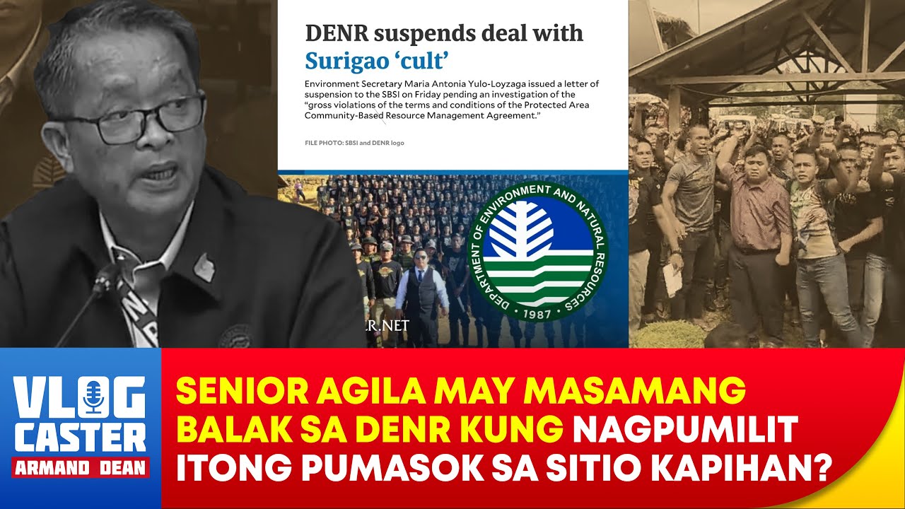 Senior Agila at mga tauhan nito balak i-trap ang DENR sa Sitio Kapihan ...