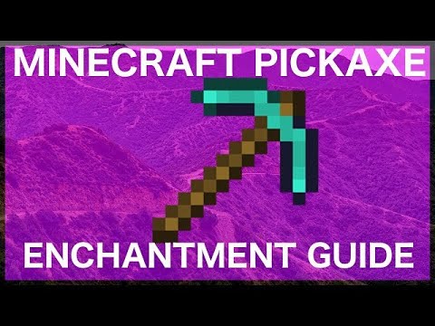 What are the best Pickaxe enchantments? - Minecraft 1.17 edition - YouTube