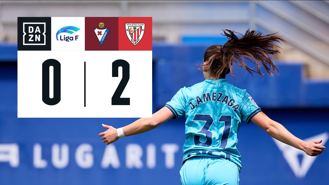 SD Eibar vs Athletic Club (0-2) | Resumen y goles | Highlights Liga F ...