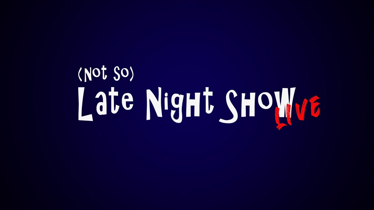 Not So Late Night Show - episode 1 - 3 april 2021 - YouTube