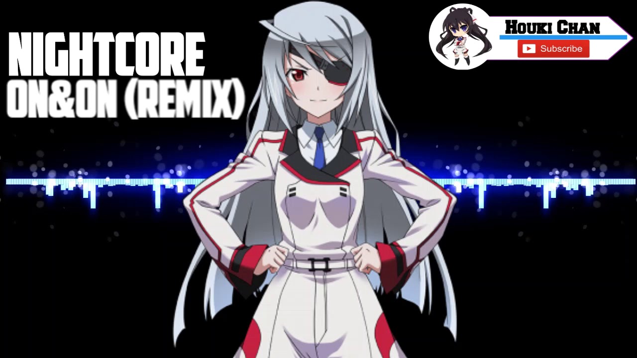 Nightcore - On&On (ReMix) - YouTube