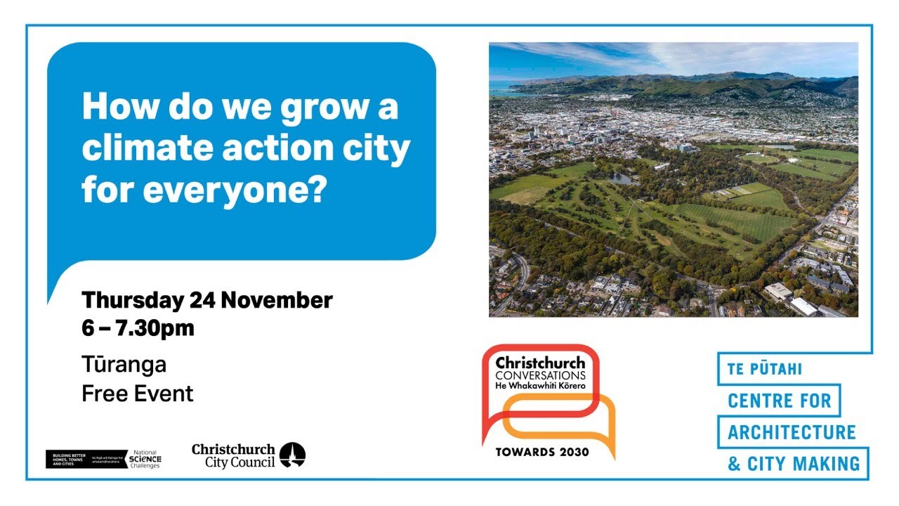 How do we grow a climate action city for everyone? (Christchurch ...
