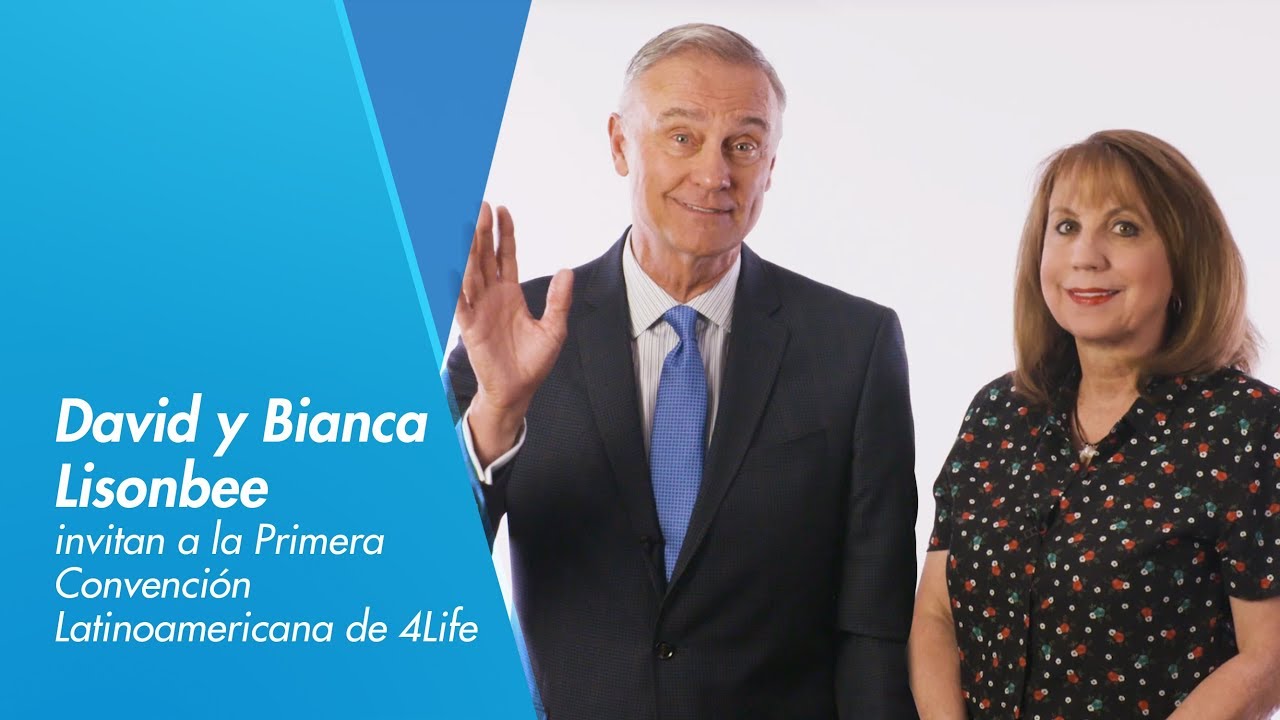 David y Bianca Lisonbee invitan a la Primera Convención Latinoamericana ...