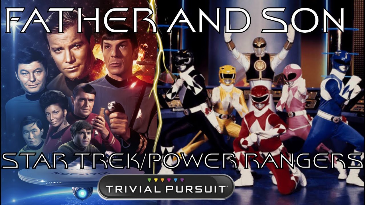 Star Trek VS Power Rangers Trivia | Father and Son - YouTube