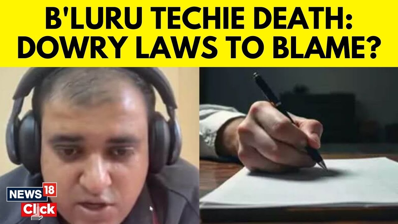 Bengaluru Techie Death Case: Dowry Laws Being Used As Weapons? | Bengaluru News | News18 | N18V ...