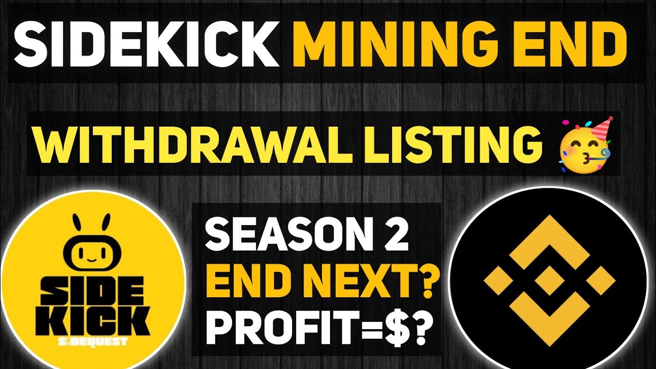 Sidekick Airdrop Withdrawal Update | Sidekick Listing Date | Sidekick ...