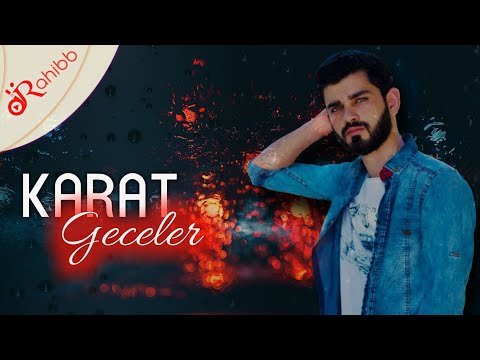 Karat - Geceler / ft. DJ Rahibb