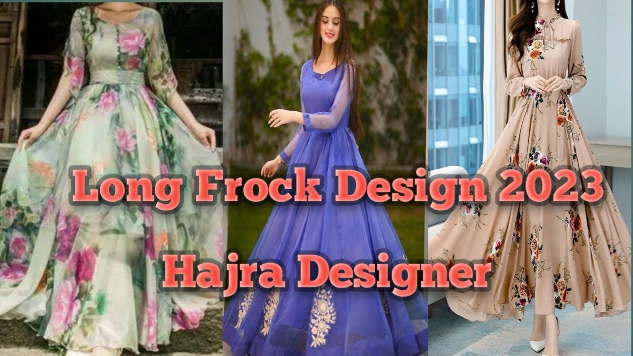 Long Frock Design | Ladies Frock Design | Latest Frock Design | Fancy ...