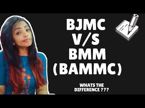 Difference between BJMC and BMM ( BAMMC) - YouTube