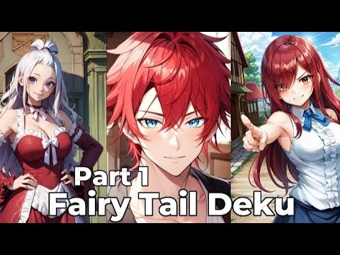 Fairy Tail Deku | MHA X Fairy Tail Texting Story | Izuku X Harem ...