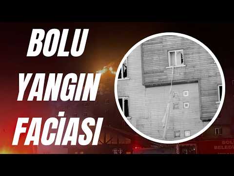 BOLU OTEL FACİASI | KARTALKAYA'DA BİR GECEDE YAŞANAN FELAKET | GRAND KARTAL OTEL YANGINI