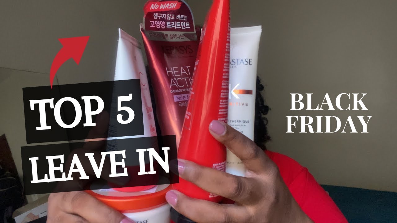 Top 5 Leave in para comprar na BLACK FRIDAY ou DURANTE O ANO Promoção ...