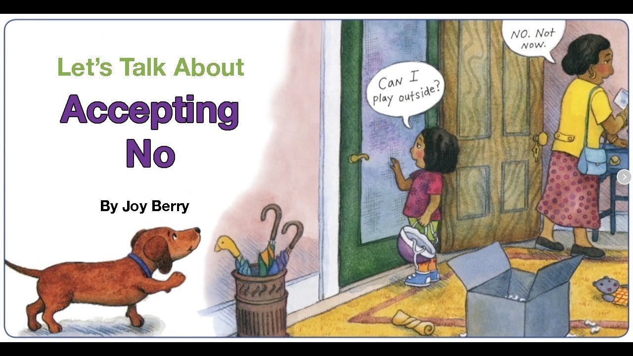 Accepting No! Read Along/Joy Berry/Audio Book for kids📚🎧 - YouTube