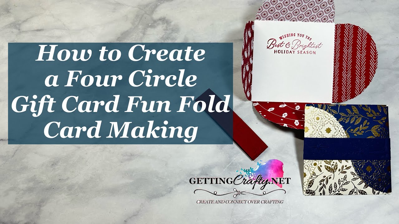 How to Create a Four Circle Gift Card Fun Fold Card Making Stampin’ Up ...